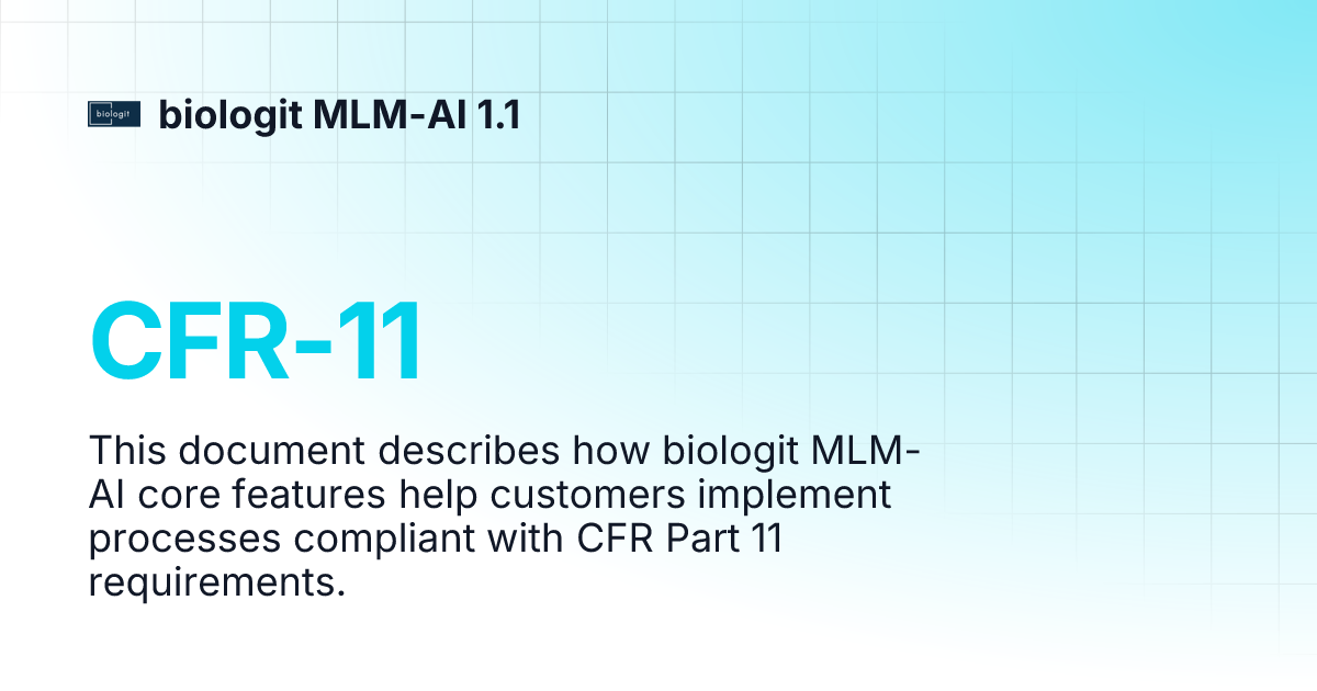 CFR-11 | biologit MLM-AI 1.1