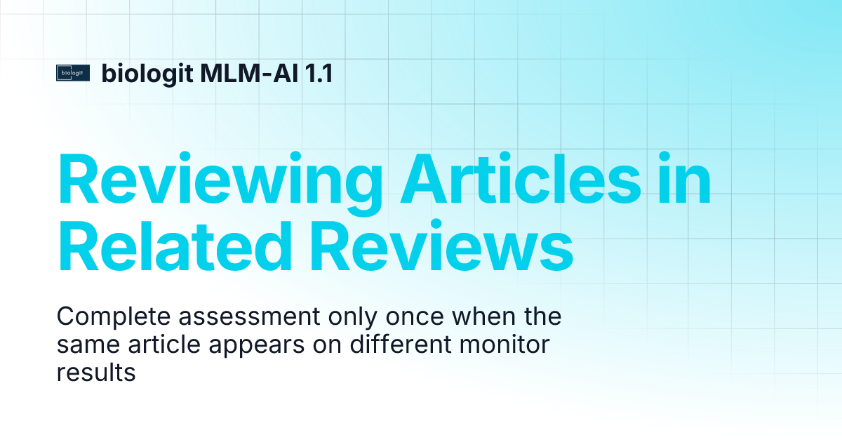 Reviewing Articles in Related Reviews | biologit MLM-AI 1.1
